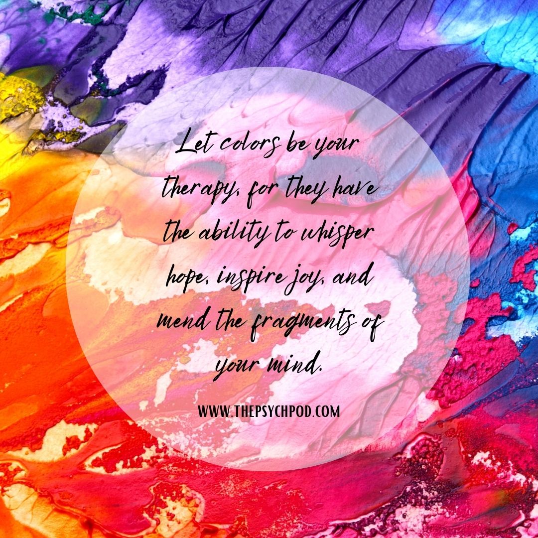 Embracing the Power of Color for Happiness and Mental Health – The Psychpod