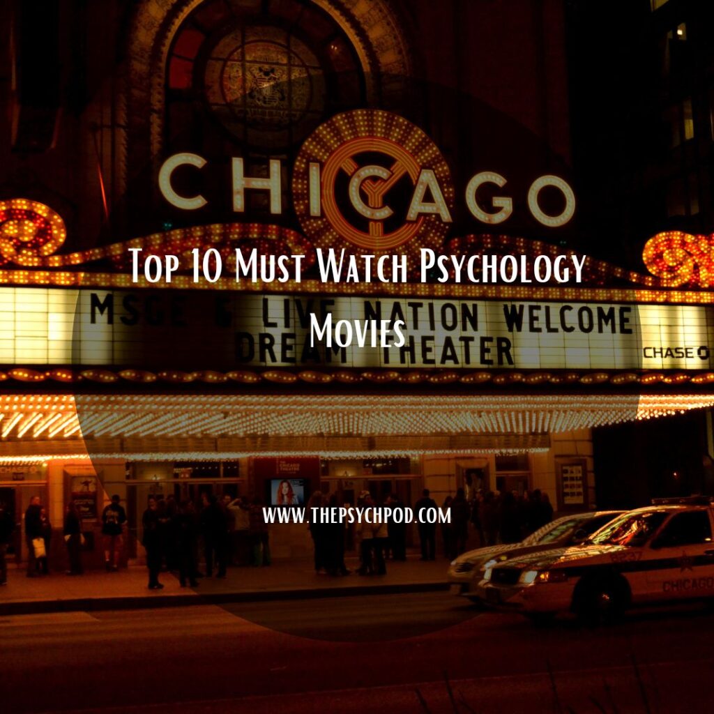 Top 10 Must Watch Psychology Movies – The Psychpod
